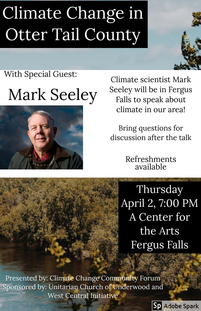 Climate Change in Otter Tail County with MARK SEELEY - News & Events ...